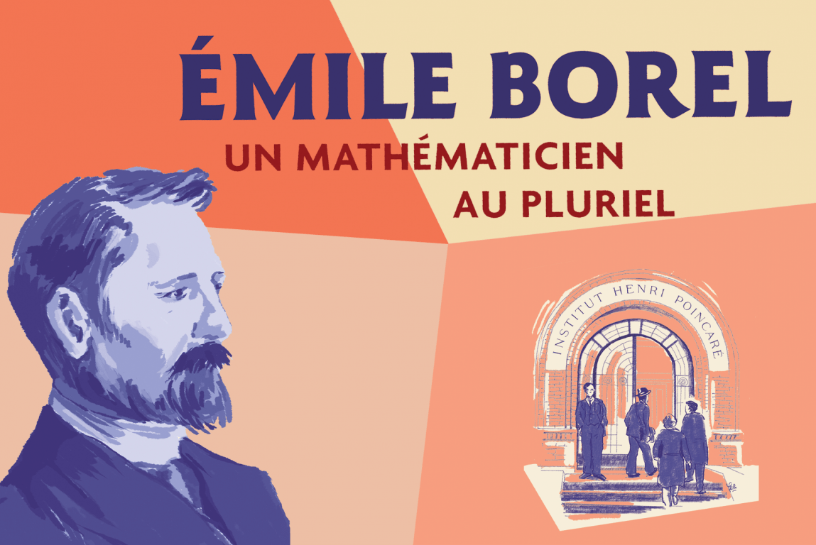 Émile Borel, a mathematician in the plural | Institut Henri Poincaré